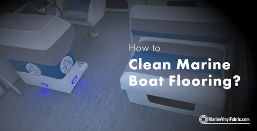 Steps to Clean Marine Boat Flooring - MarineVinylFabric